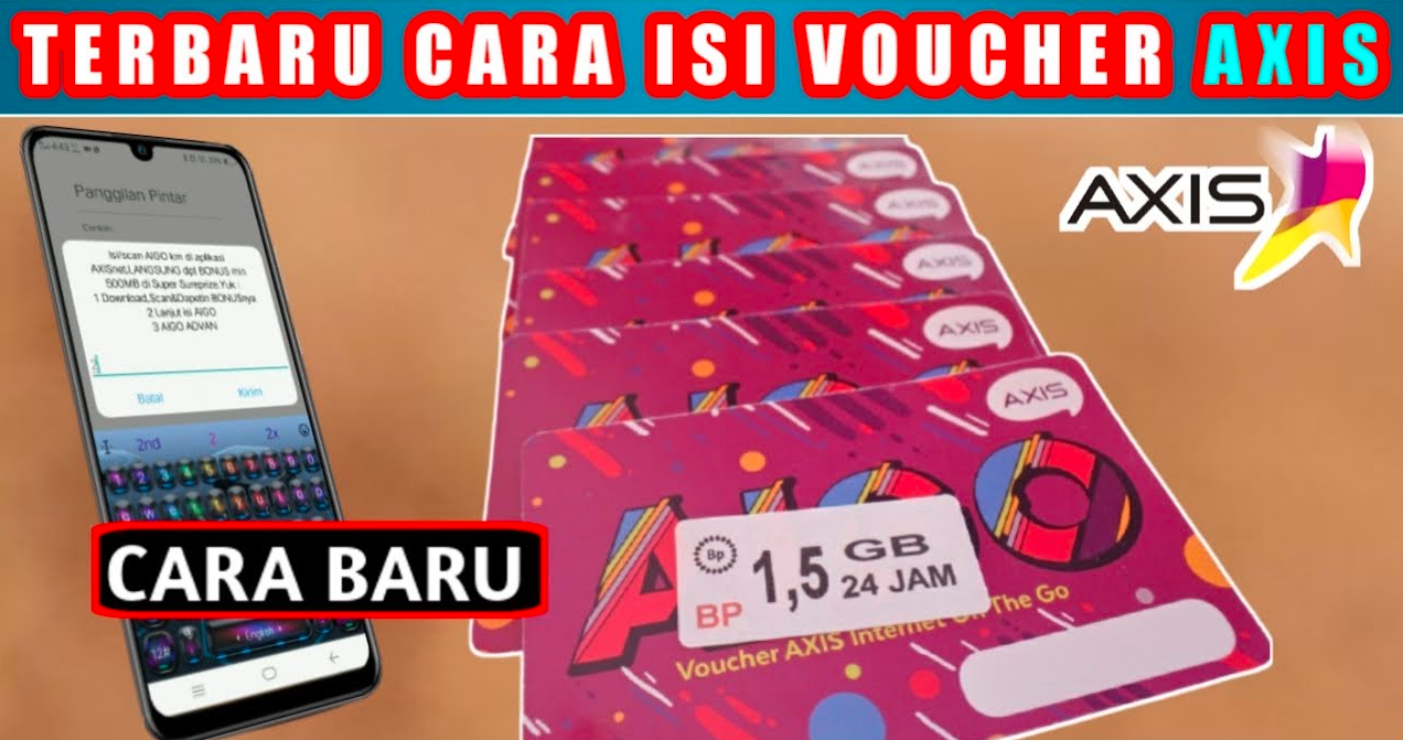 Cara Mengisi Voucher AXIS Cepat Dan Mudah. Terbaru Oktober 2025