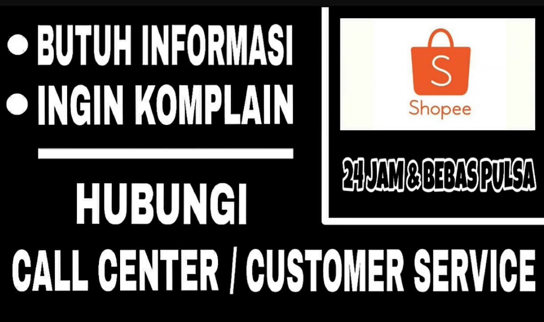 Call Center Shopee 24 Jam: Layanan Pelanggan Yang Ramah Dan Tanggap ...